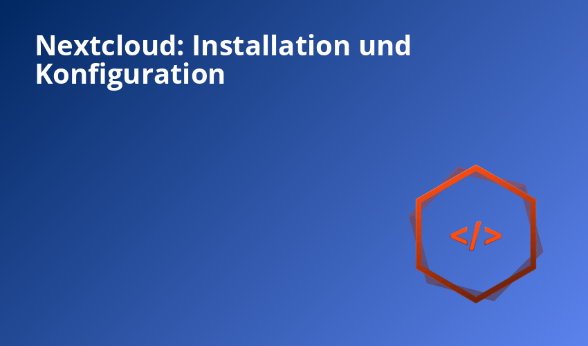 Nextcloud: Installation und Konfiguration • 2025 • Lightweb Media GmbH